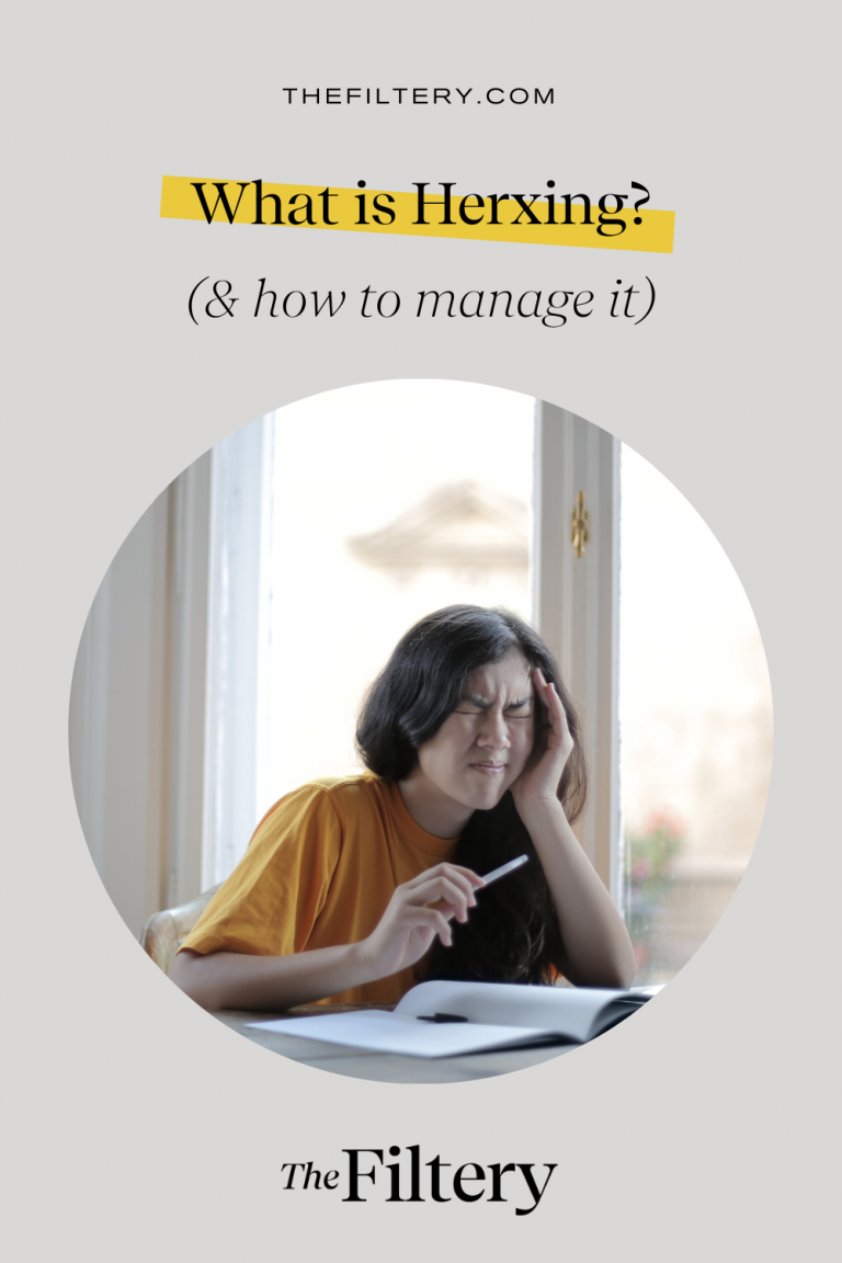 What is Herxing? (And 4 Ways to Manage It) - The Filtery