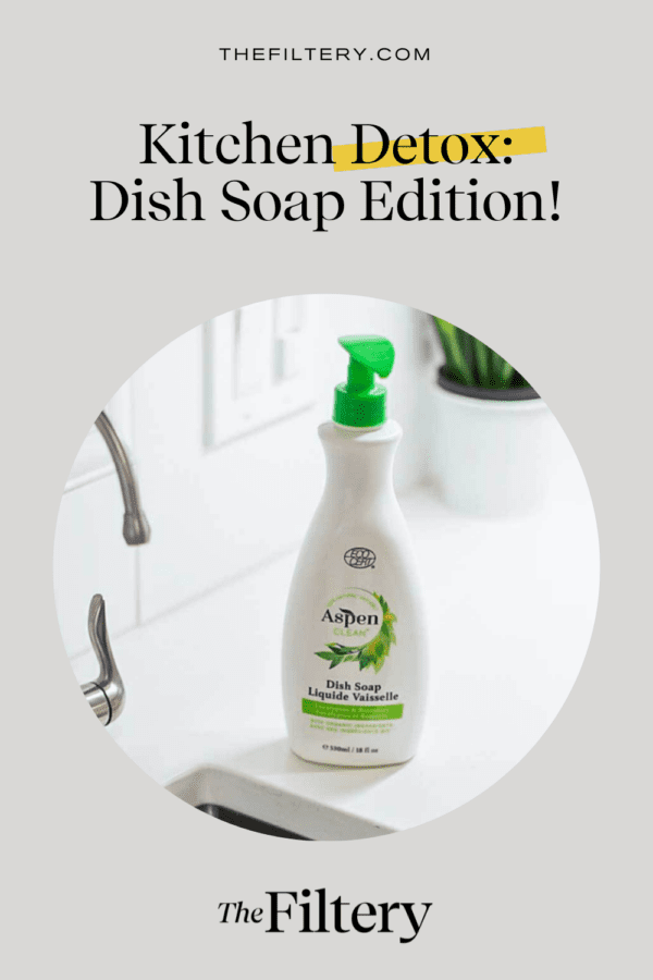 Non-Toxic Dish Soap: My 8 Favorite Safe Brands - The Filtery