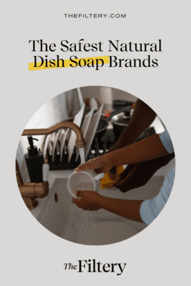 Non-Toxic Dish Soap: My 8 Favorite Safe Brands - The Filtery